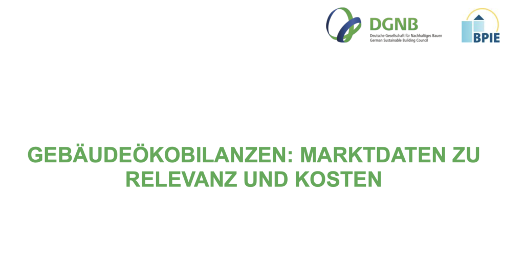 Life cycle assessment: increasingly important according to DGNB study